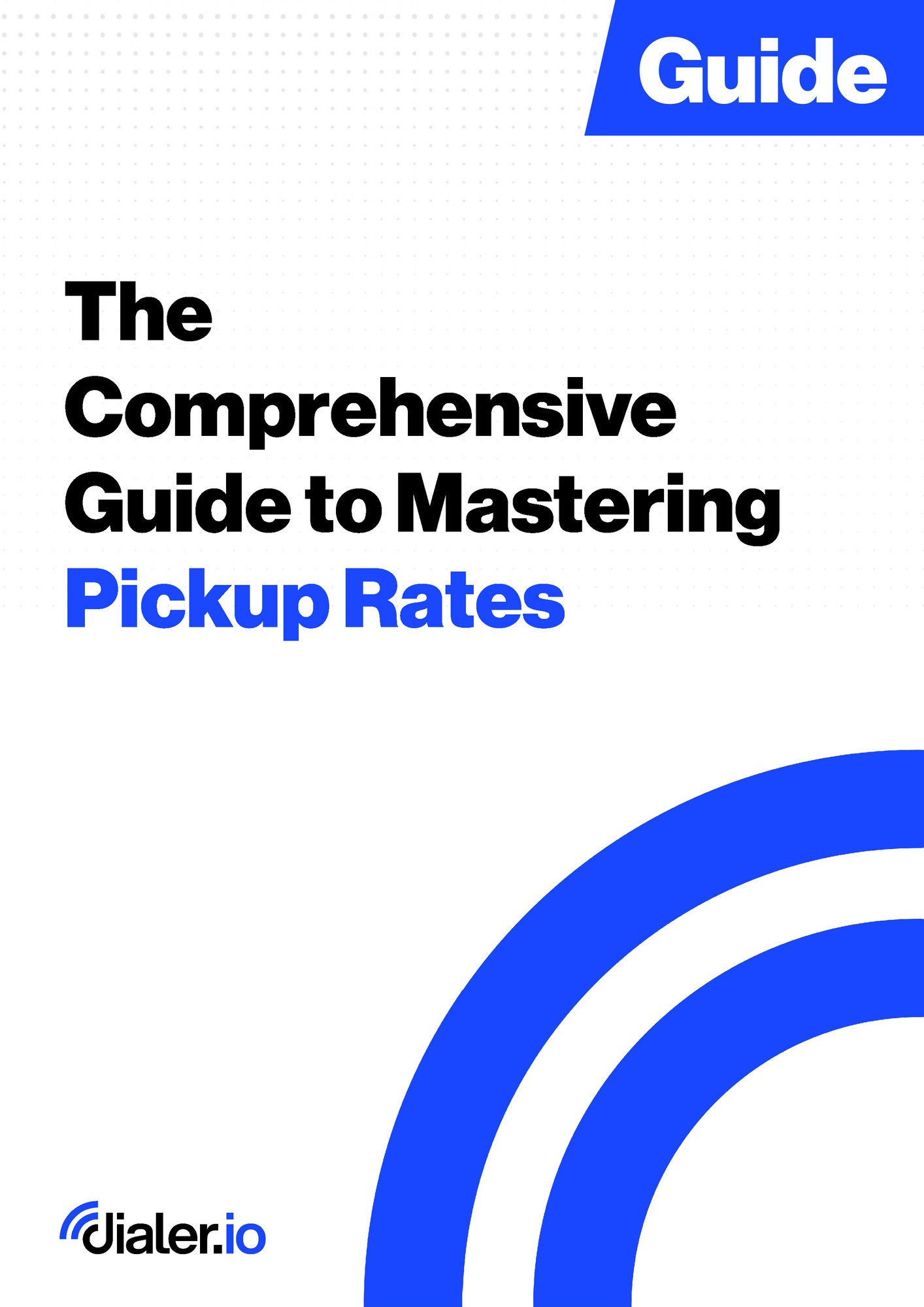 The Comprehensive Guide To Mastering Pick Up Rates